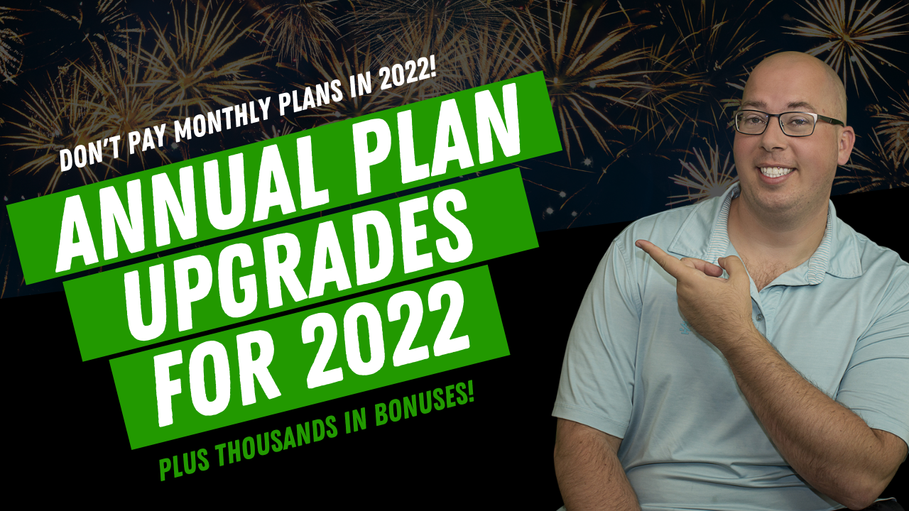 Annual Plan Upgrades for 2022 - Expires Dec 31